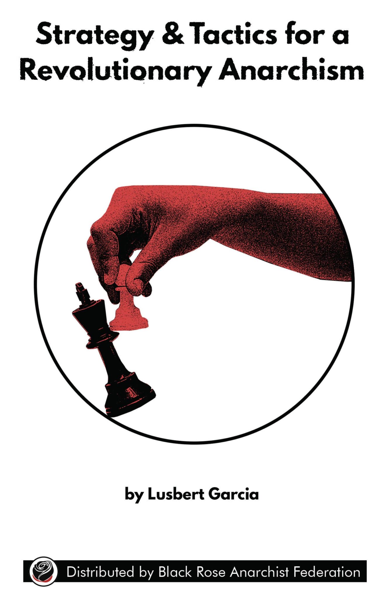 Pamphlets and Posters - Black Rose/Rosa Negra Anarchist Federation